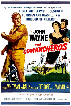 The Comancheros (1961) - Once Upon a Time in a Western
